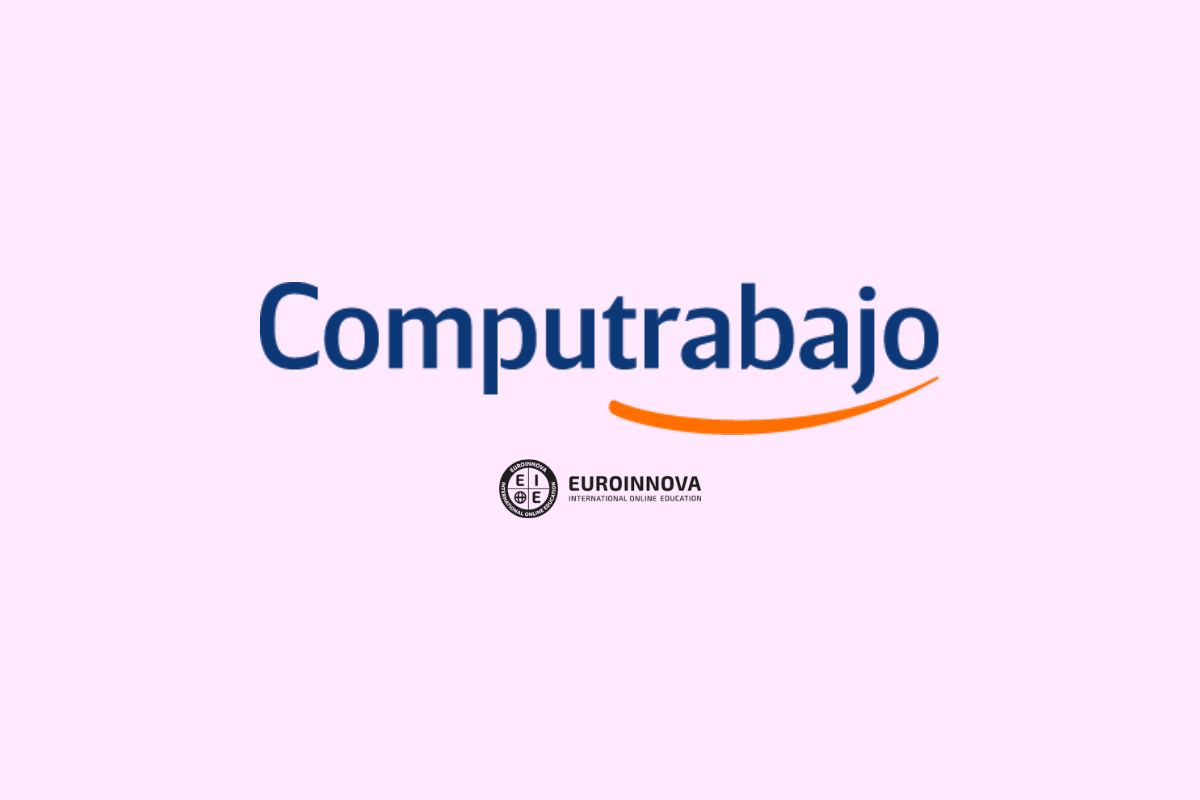 Guía sobre qué es Computrabajo y para qué sirve | Euroinnova