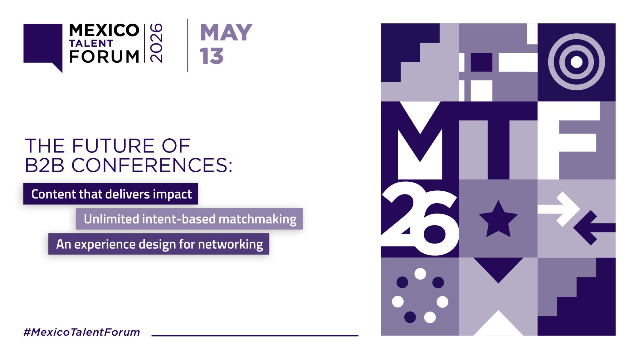 México Talent Forum 2026: claves, agenda y beneficios